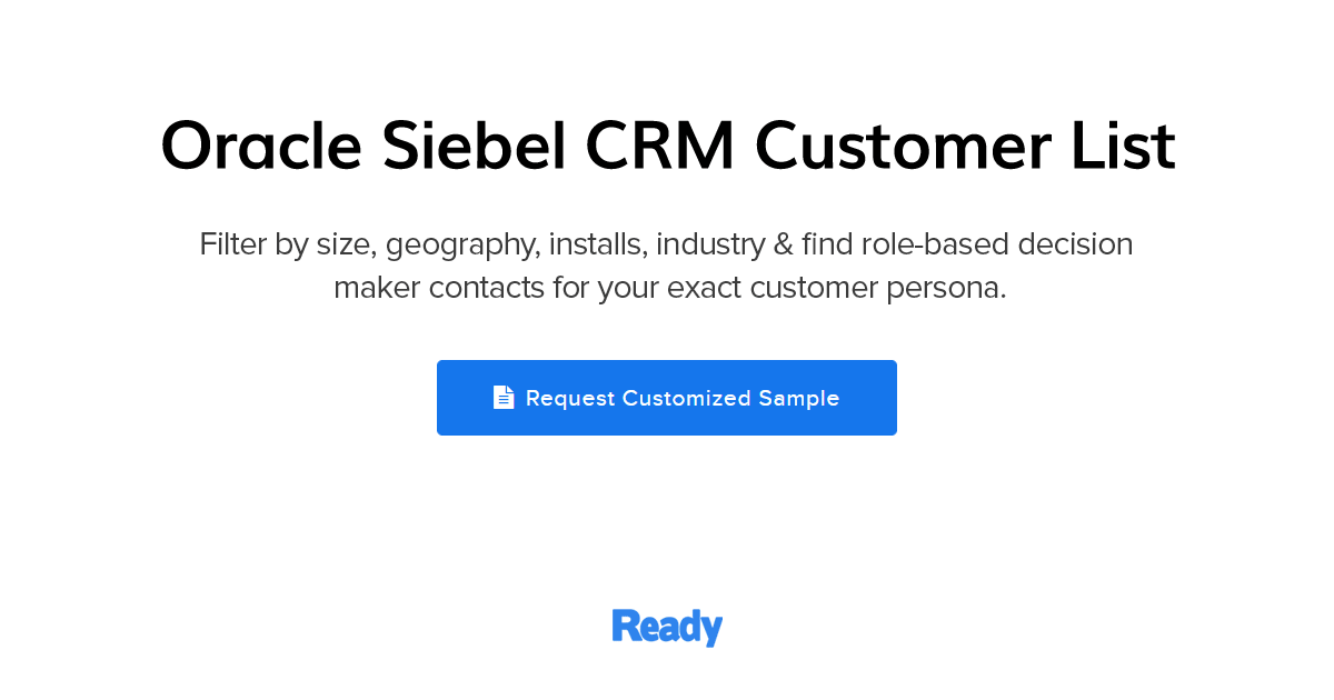 List of 3,876 Oracle Siebel CRM Customers List of 3,876 Oracle Siebel CRM Customers
